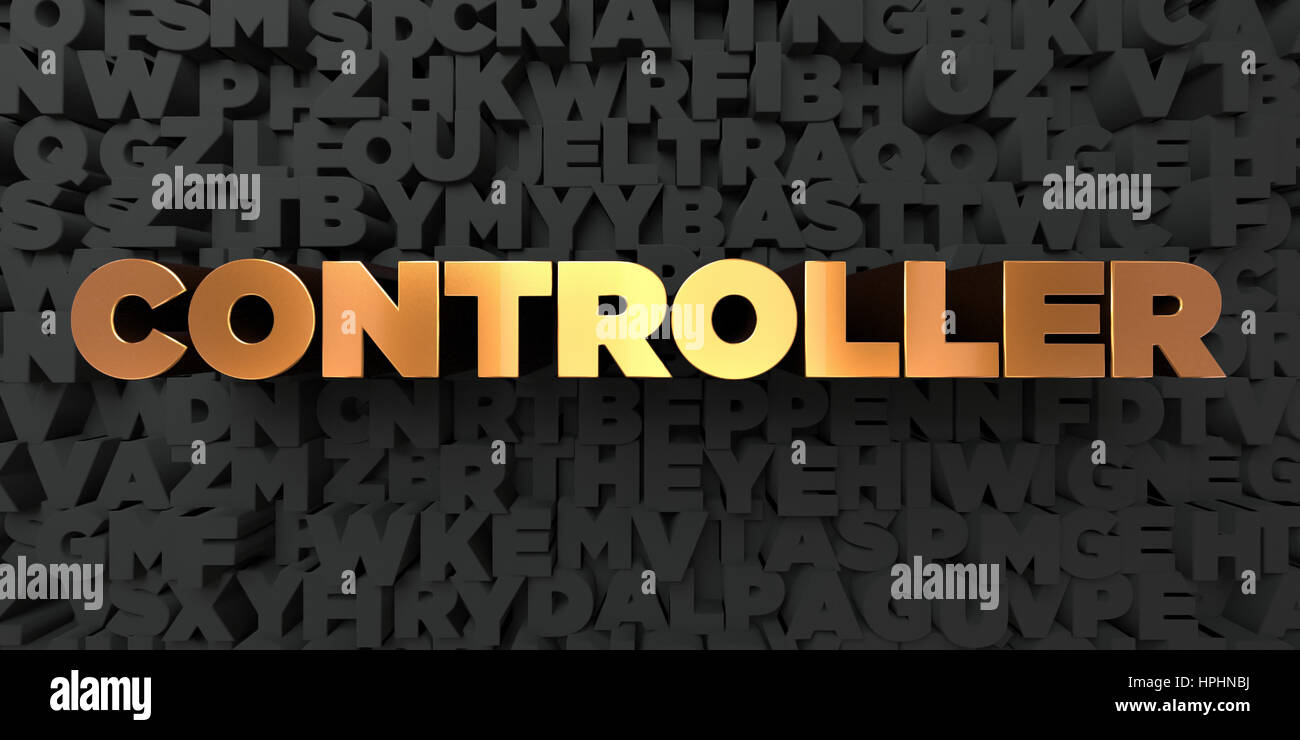 Controller - Gold text on black background - 3D rendered royalty free ...