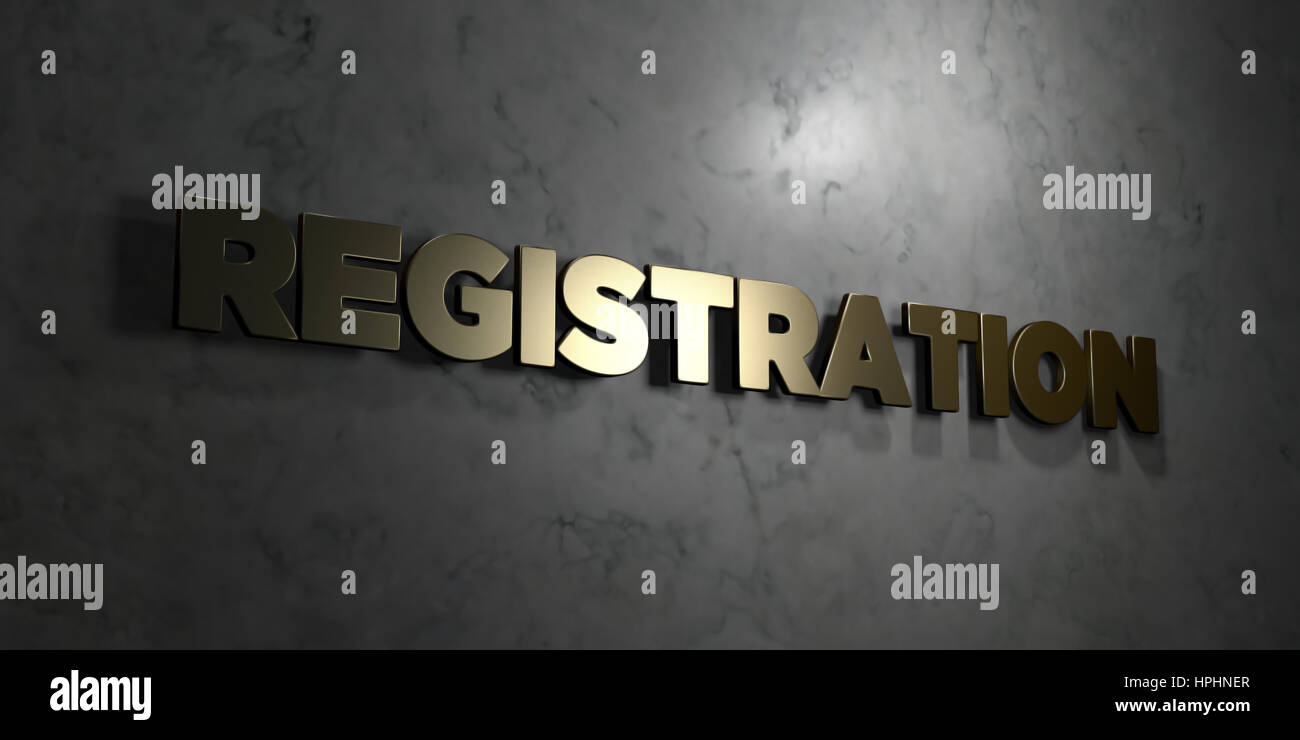 Registration - Gold text on black background - 3D rendered royalty free ...