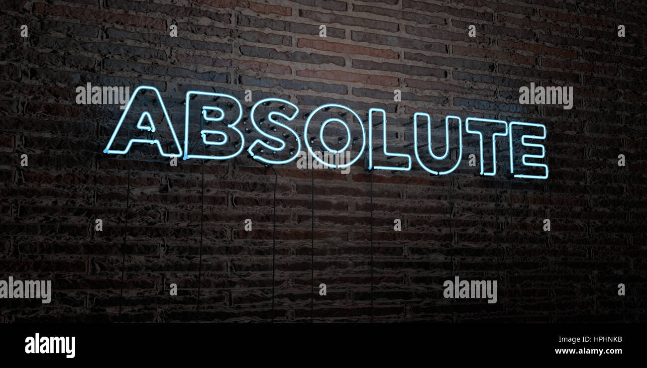 ABSOLUTE -Realistic Neon Sign on Brick Wall background - 3D rendered ...