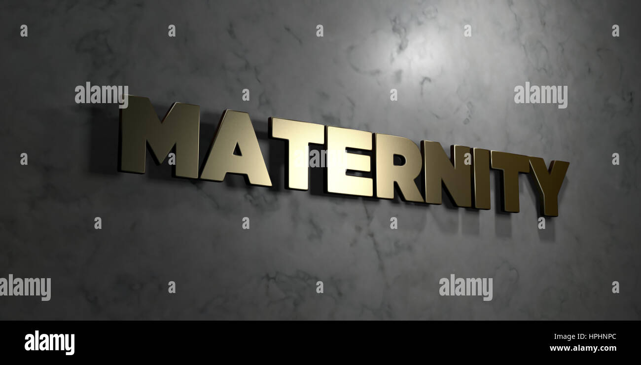 Maternity - Gold text on black background - 3D rendered royalty free ...
