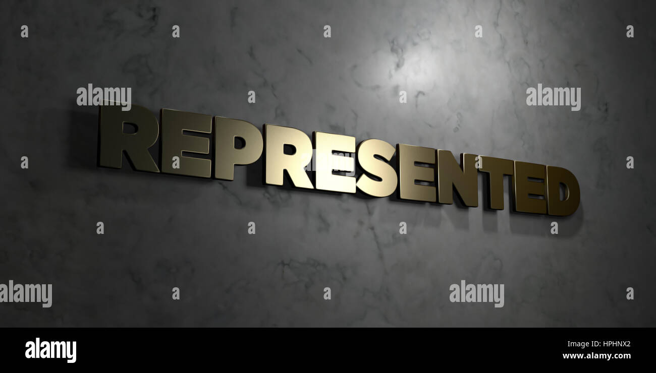 Represented - Gold text on black background - 3D rendered royalty free ...