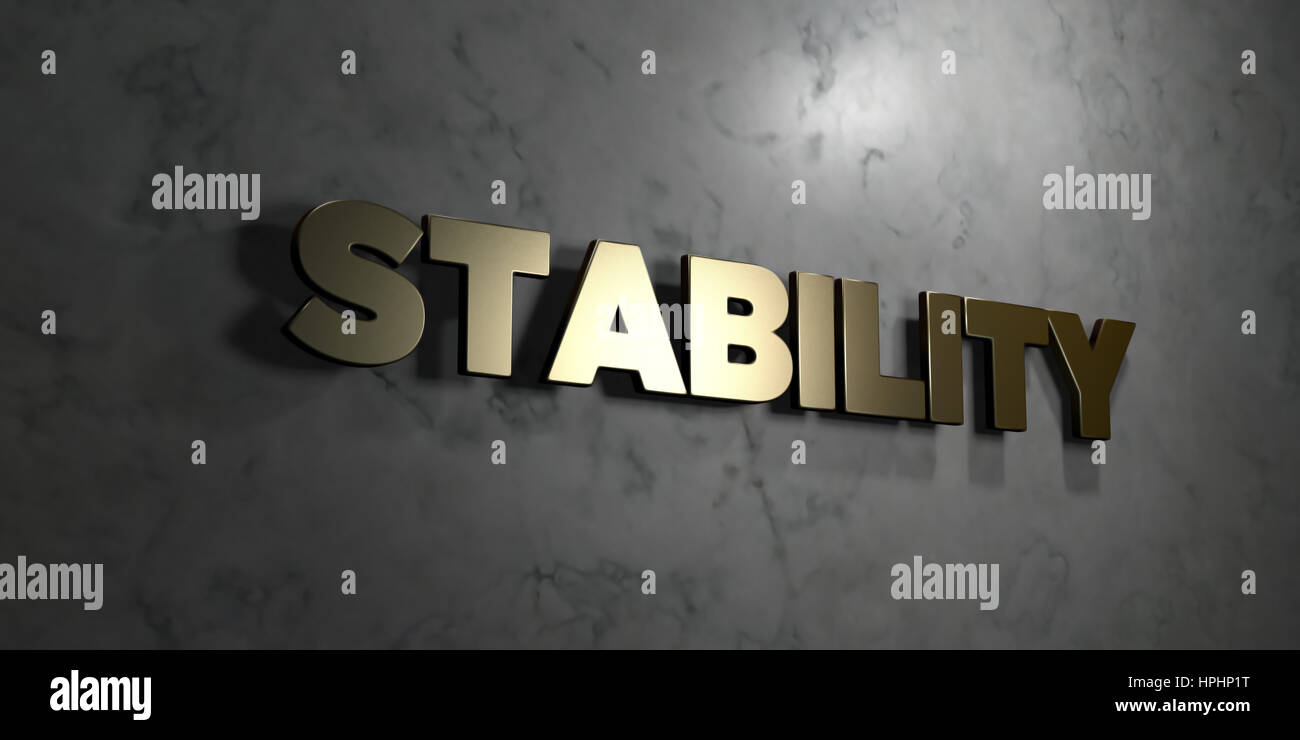 Stability - Gold text on black background - 3D rendered royalty free ...