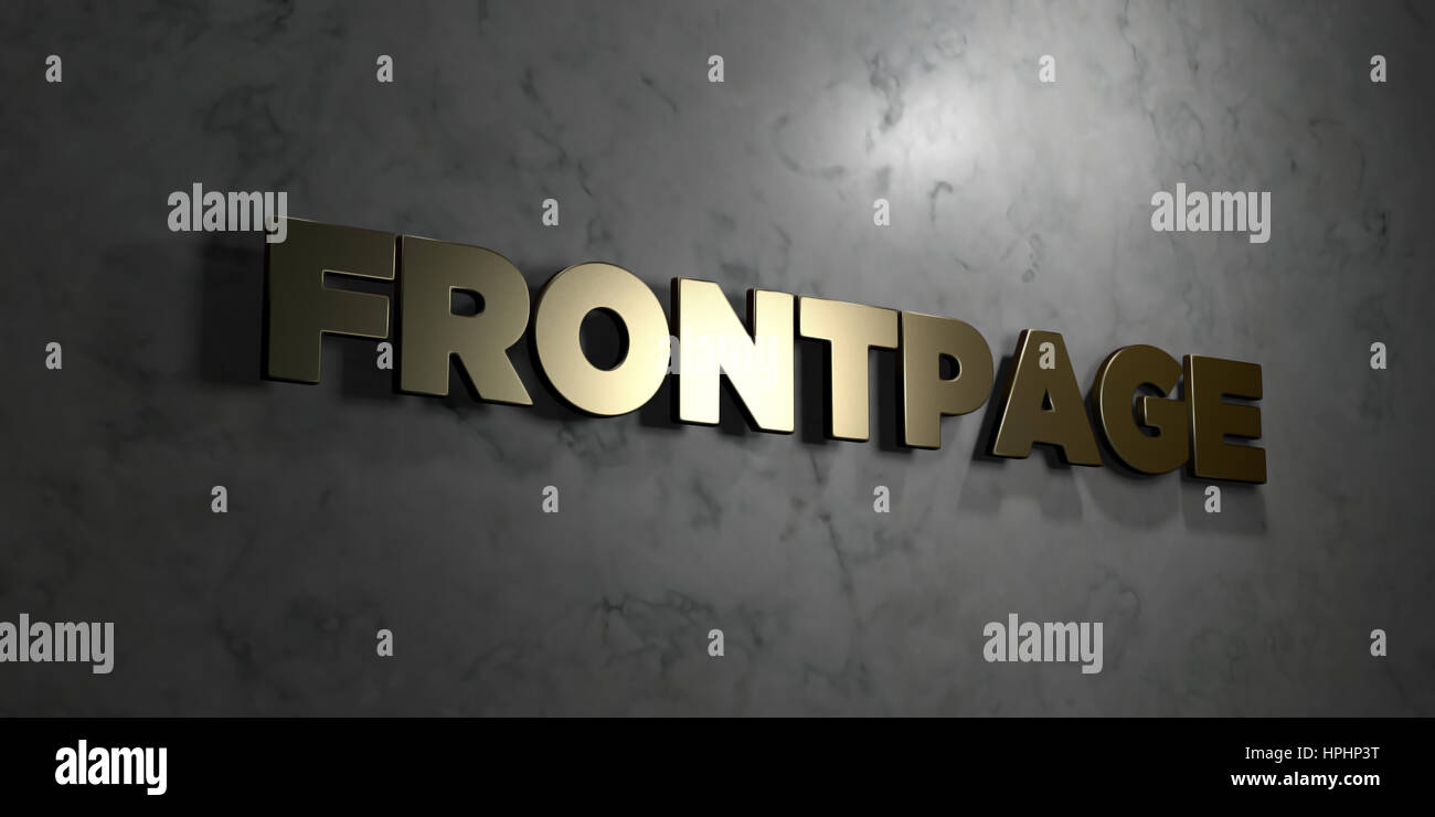 Frontpage - Gold text on black background - 3D rendered royalty free ...
