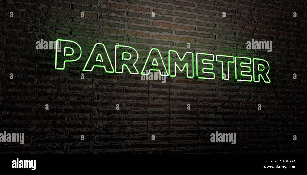 PARAMETER -Realistic Neon Sign on Brick Wall background - 3D rendered ...