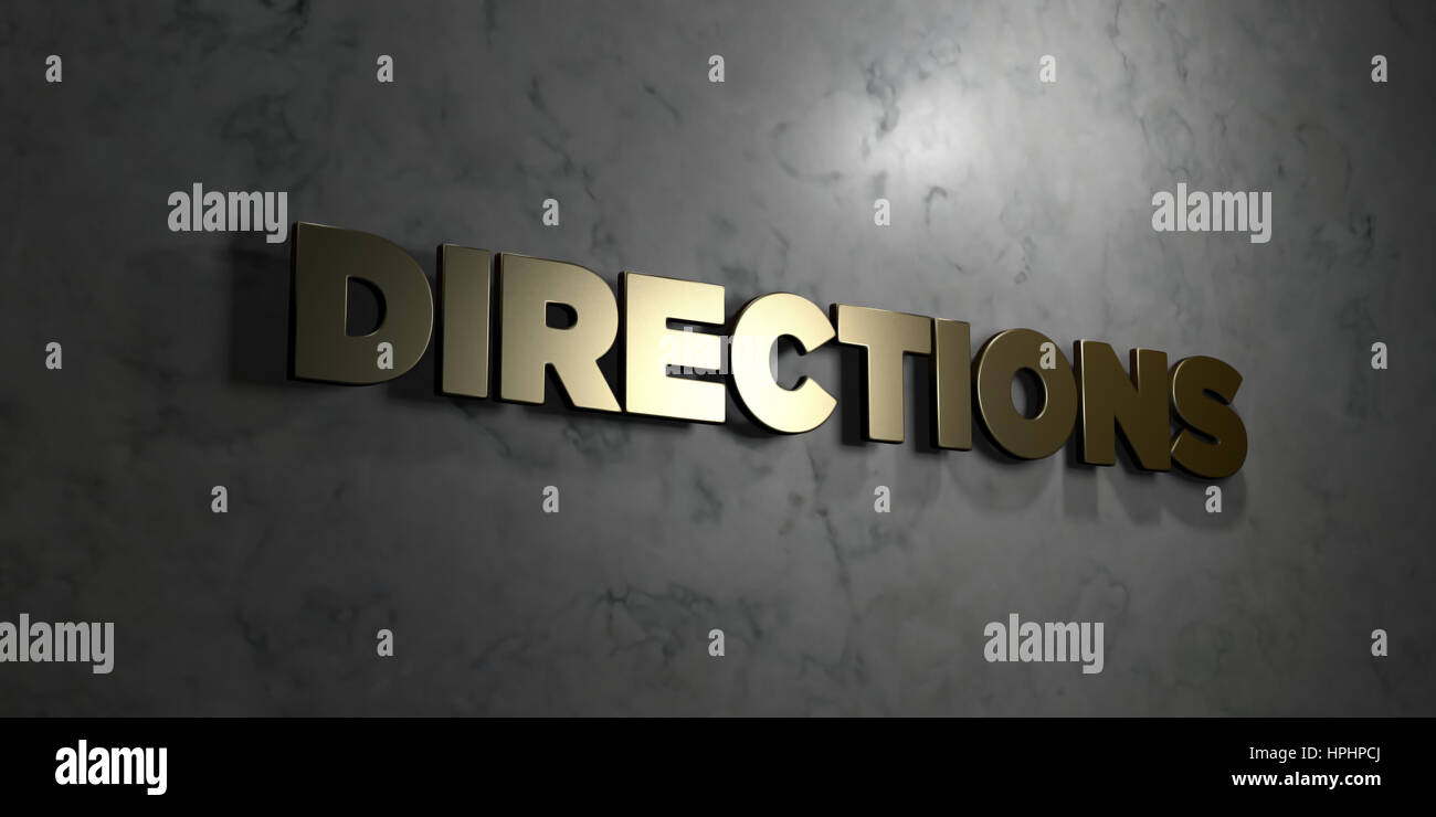 Directions - Gold text on black background - 3D rendered royalty free ...