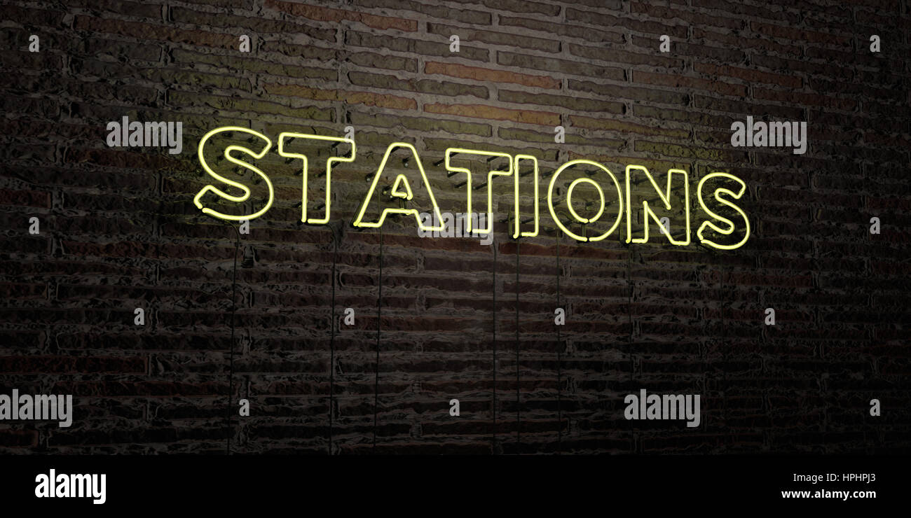 STATIONS -Realistic Neon Sign on Brick Wall background - 3D rendered ...