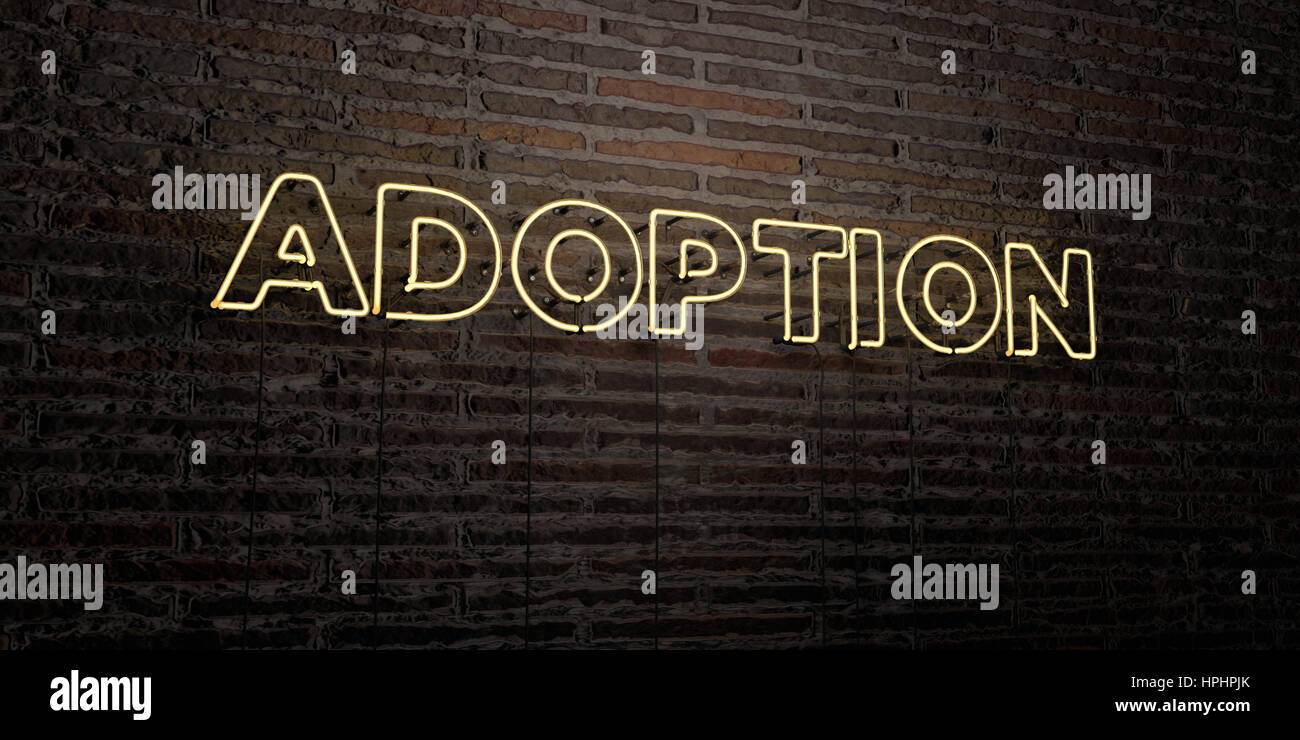 ADOPTION -Realistic Neon Sign on Brick Wall background - 3D rendered ...