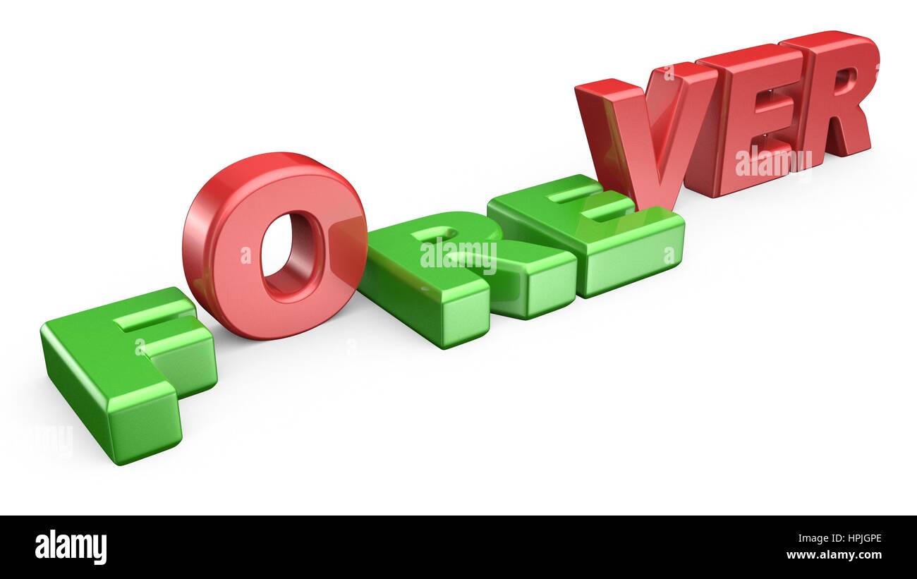 Word FOREVER with letter F R E down and OVER standing. 3D render ...