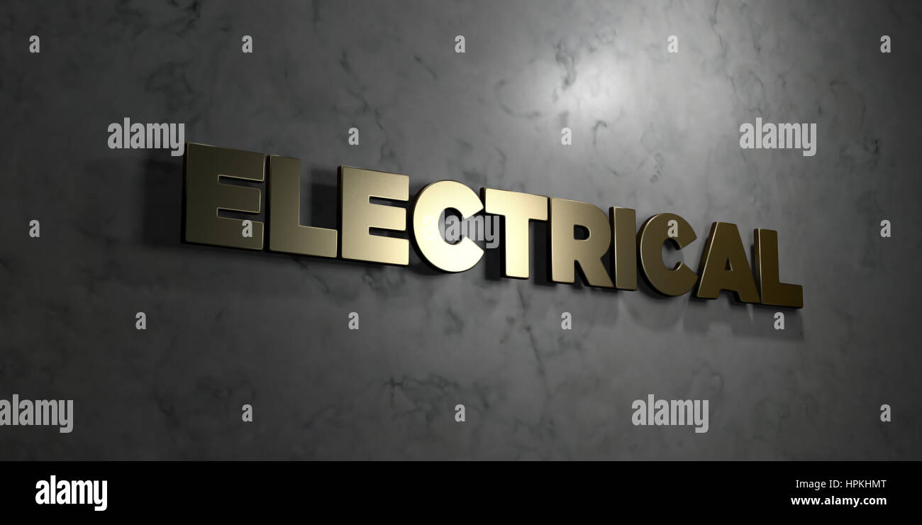 Electrical - Gold text on black background - 3D rendered royalty free ...