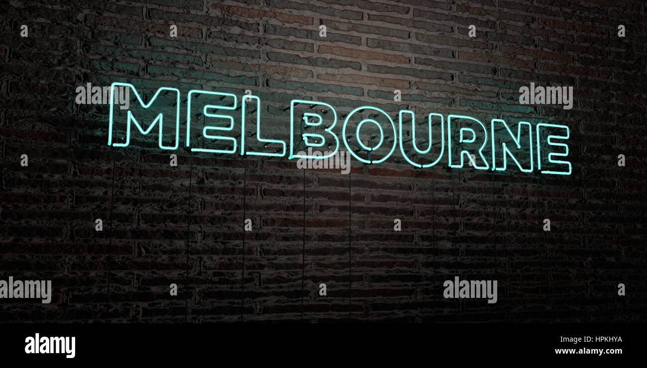 MELBOURNE -Realistic Neon Sign on Brick Wall background - 3D rendered ...