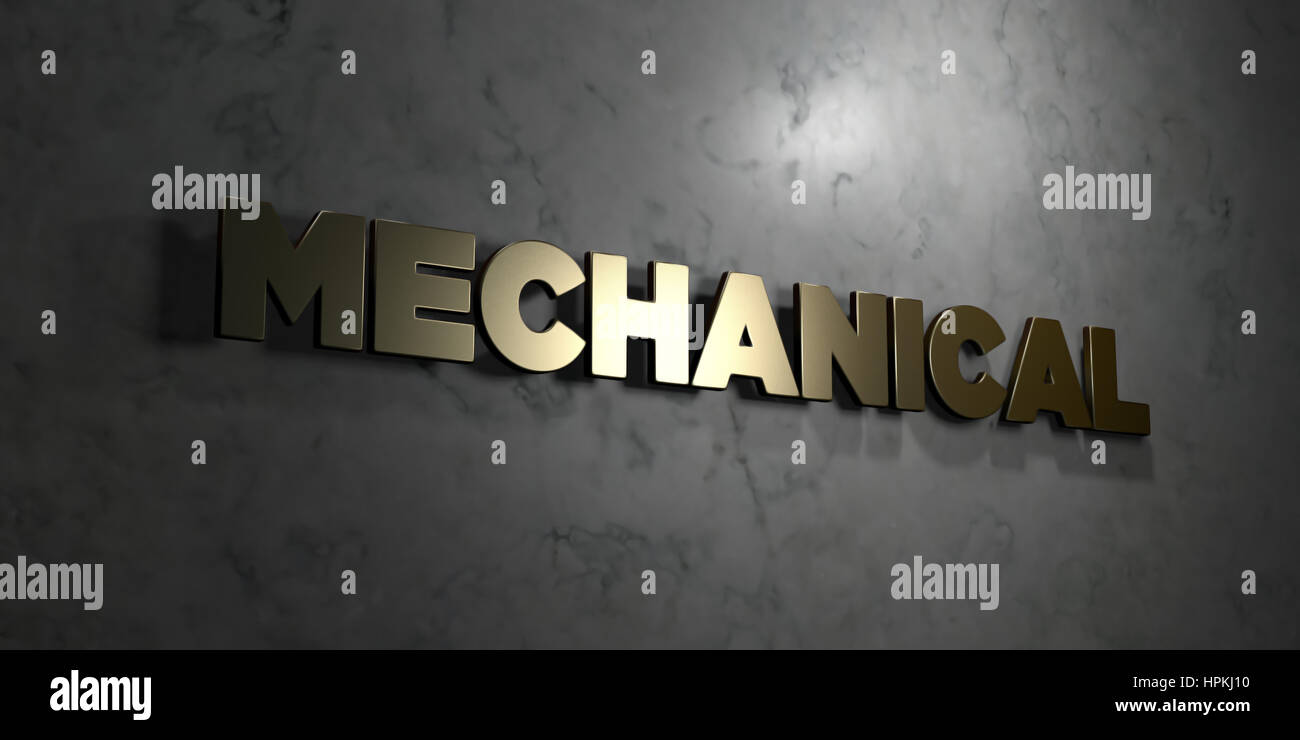 Mechanical - Gold text on black background - 3D rendered royalty free ...