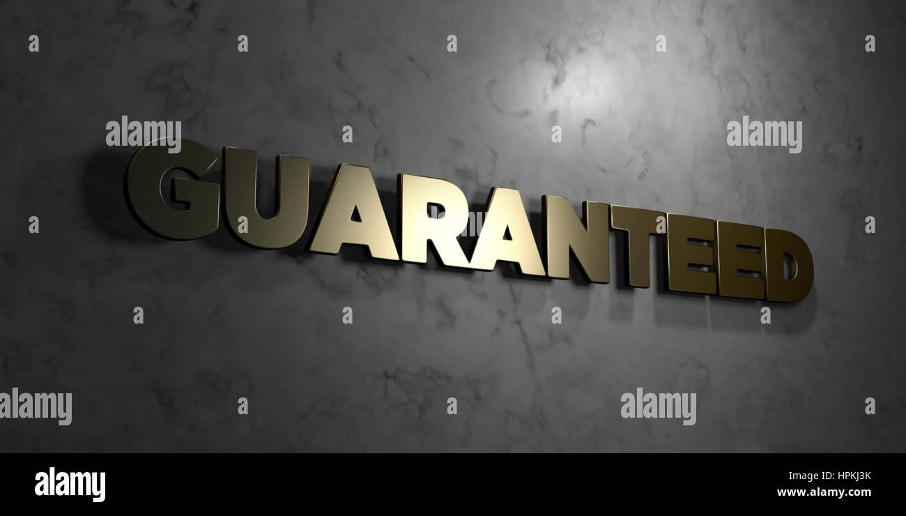 Guaranteed - Gold text on black background - 3D rendered royalty free ...