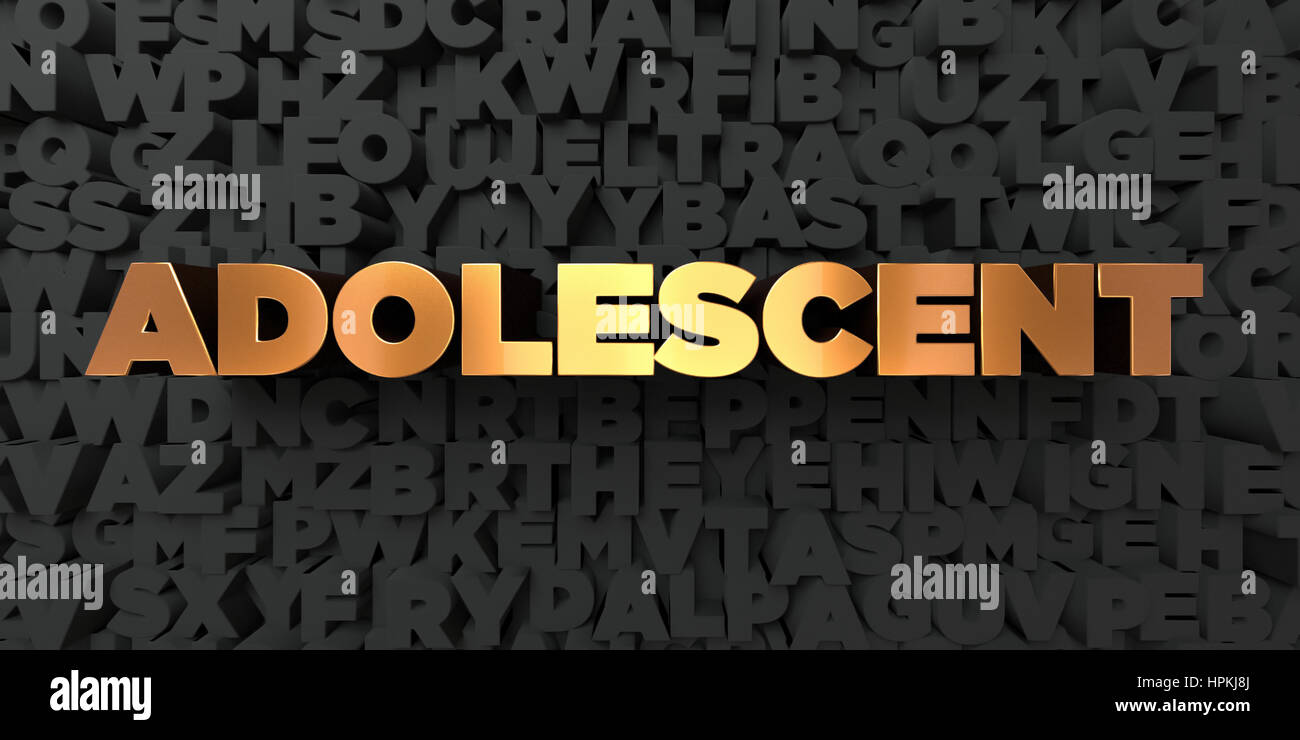 Adolescent - Gold text on black background - 3D rendered royalty free ...