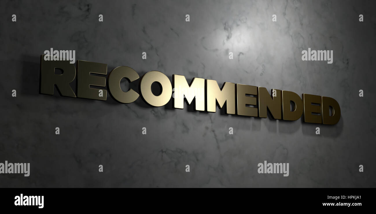 Recommended - Gold text on black background - 3D rendered royalty free ...