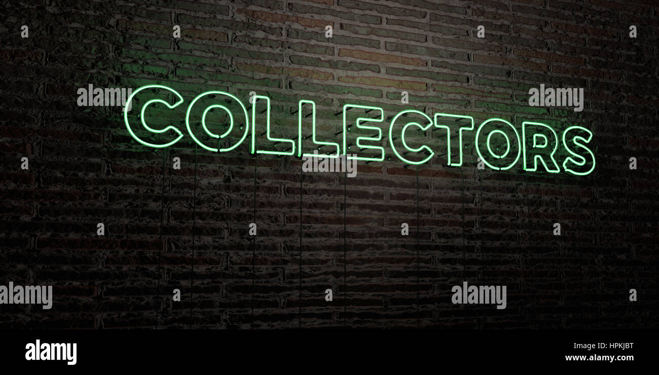 COLLECTORS -Realistic Neon Sign on Brick Wall background - 3D rendered ...