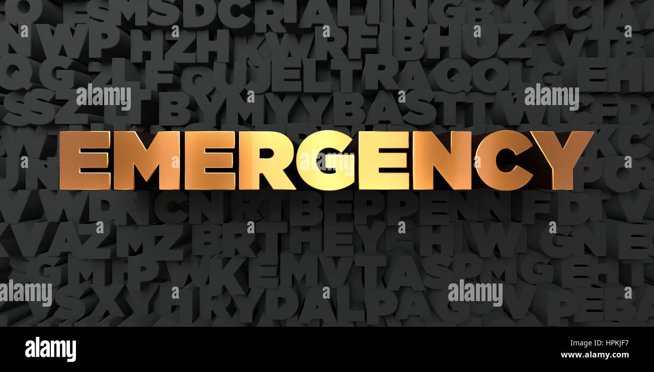 Emergency - Gold text on black background - 3D rendered royalty free ...