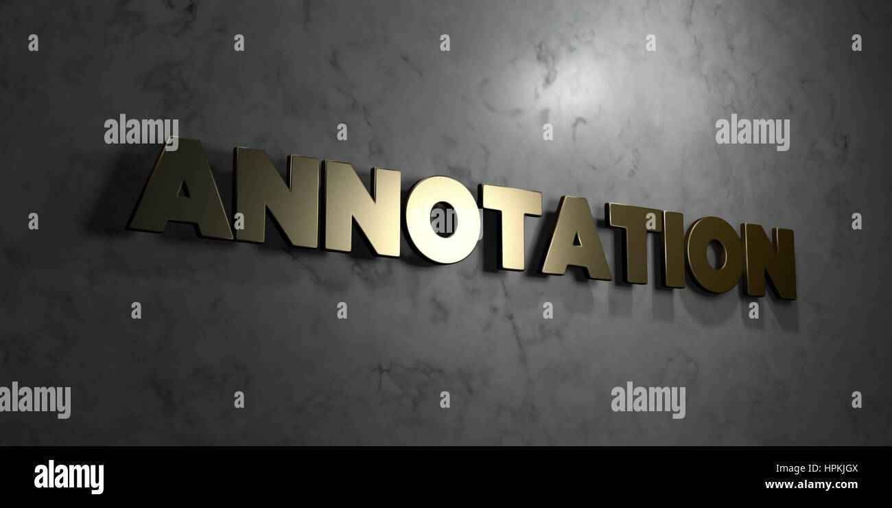Annotation - Gold text on black background - 3D rendered royalty free ...