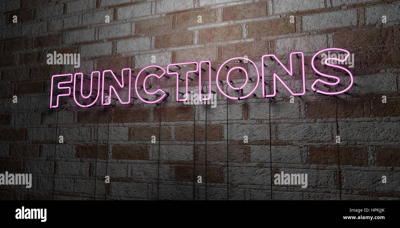 FUNCTIONS - Glowing Neon Sign on stonework wall - 3D rendered royalty ...
