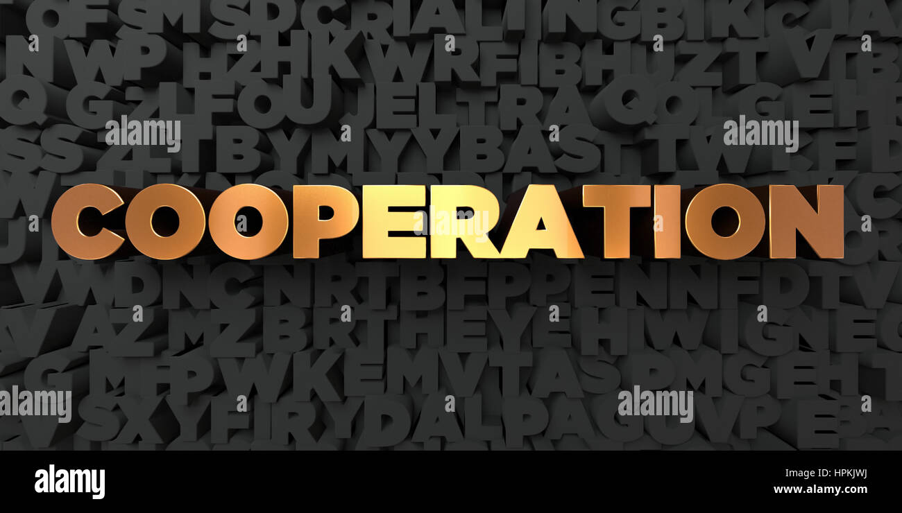 Cooperation - Gold text on black background - 3D rendered royalty free ...