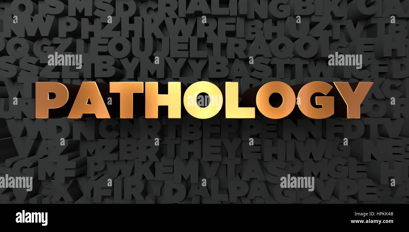 Pathology - Gold text on black background - 3D rendered royalty free ...