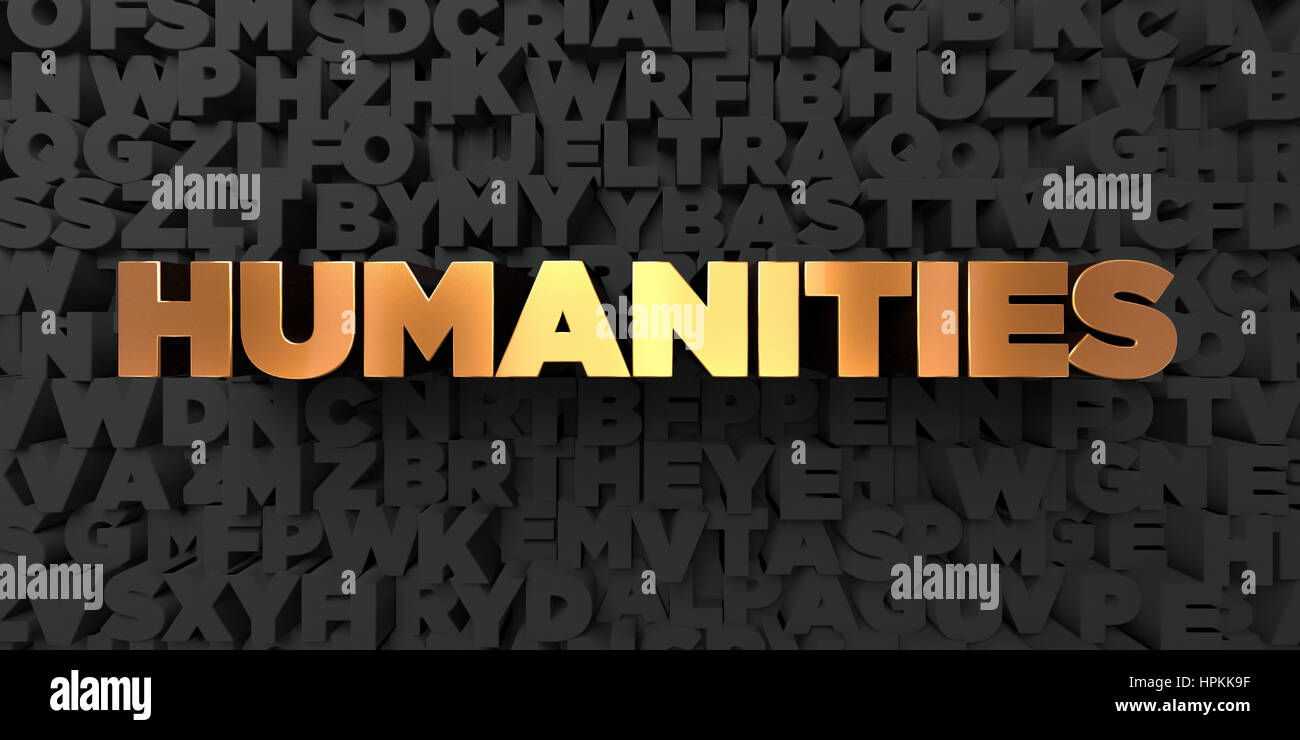 Humanities - Gold text on black background - 3D rendered royalty free ...