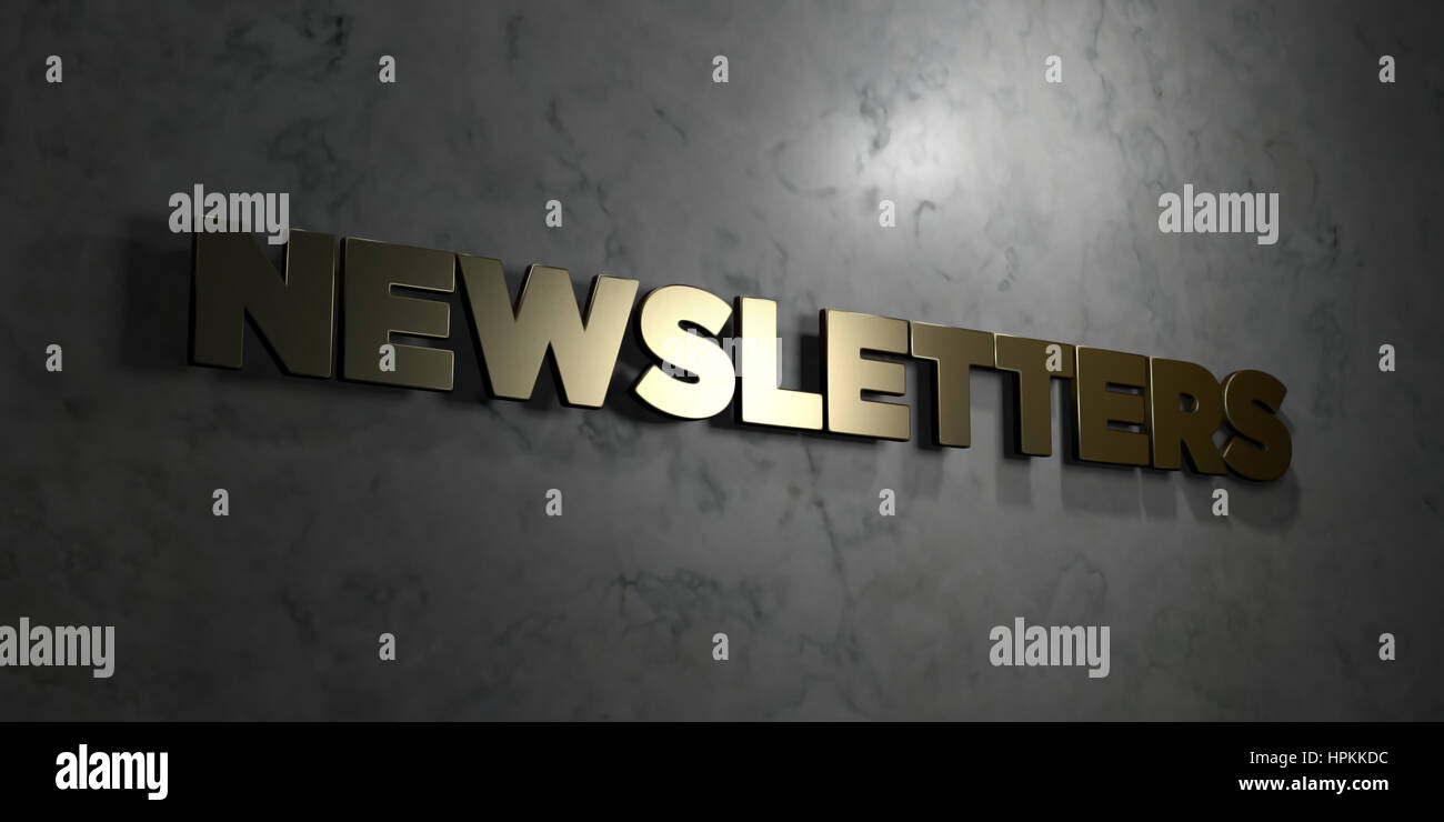 Newsletters - Gold text on black background - 3D rendered royalty free ...