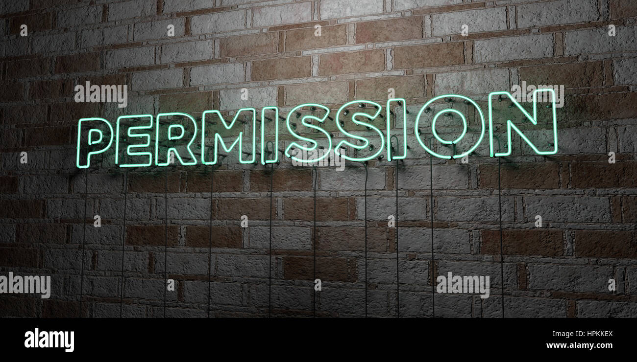 PERMISSION - Glowing Neon Sign on stonework wall - 3D rendered royalty ...