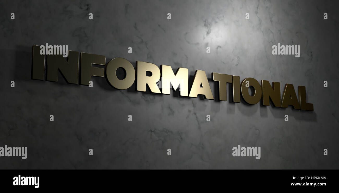 Informational - Gold text on black background - 3D rendered royalty ...