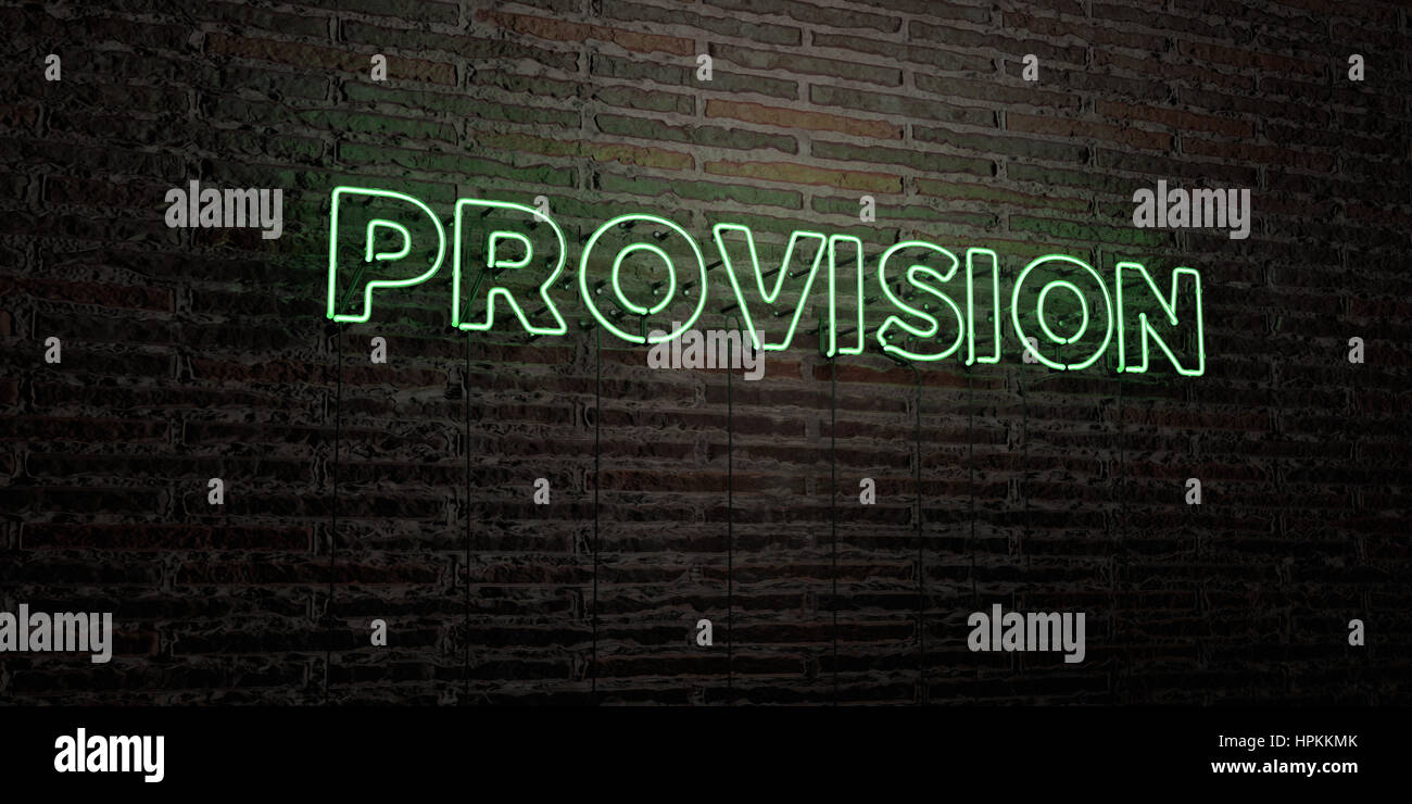 PROVISION -Realistic Neon Sign on Brick Wall background - 3D rendered ...