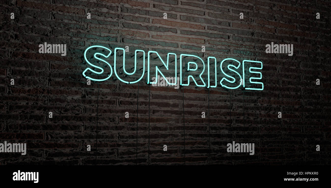 SUNRISE -Realistic Neon Sign on Brick Wall background - 3D rendered ...