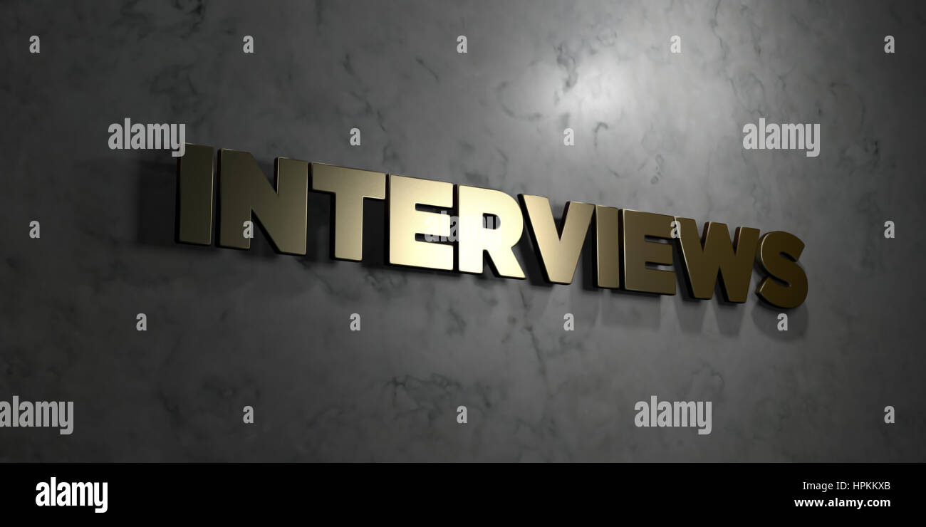 Interviews - Gold text on black background - 3D rendered royalty free ...