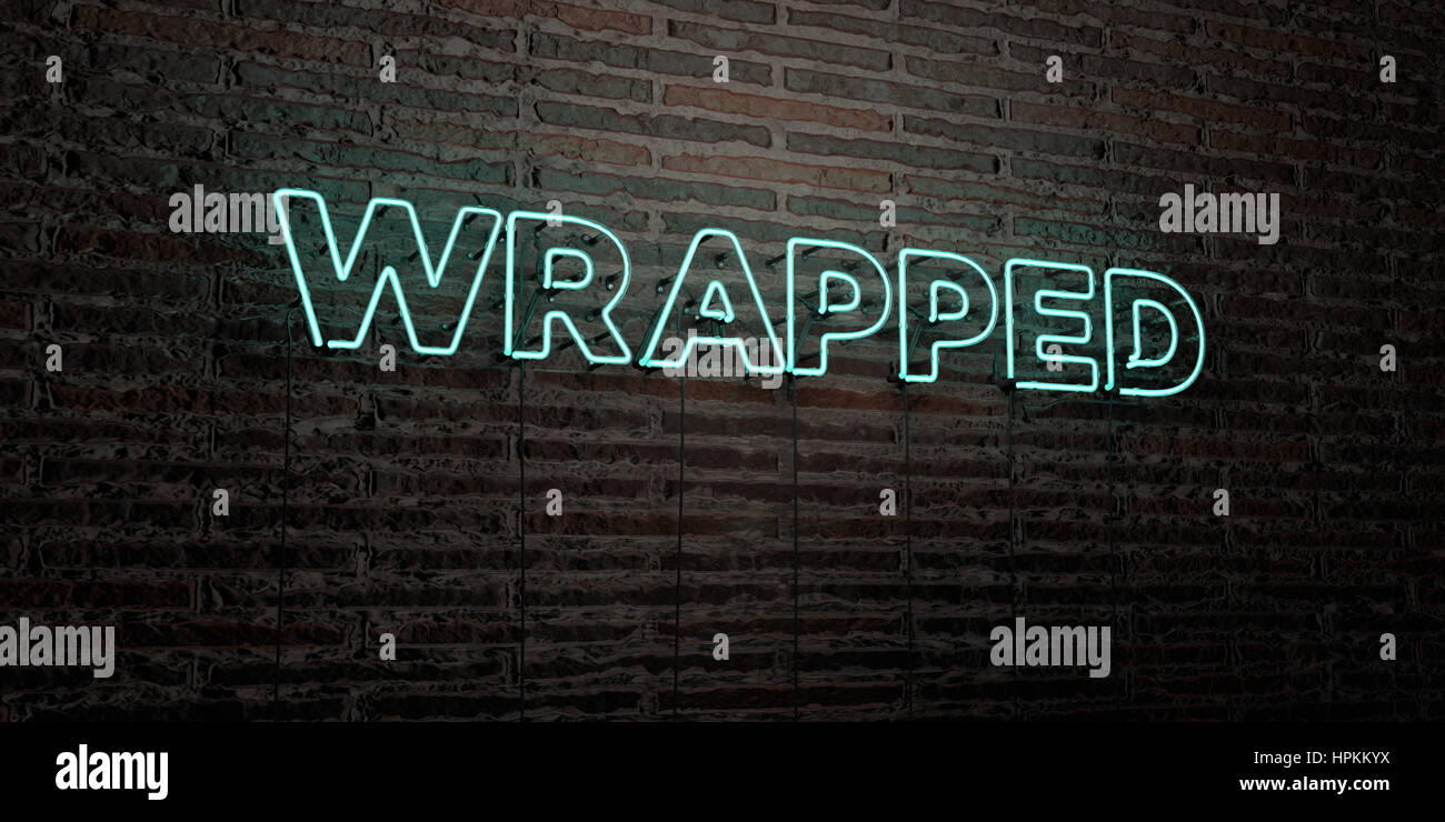 WRAPPED -Realistic Neon Sign on Brick Wall background - 3D rendered ...