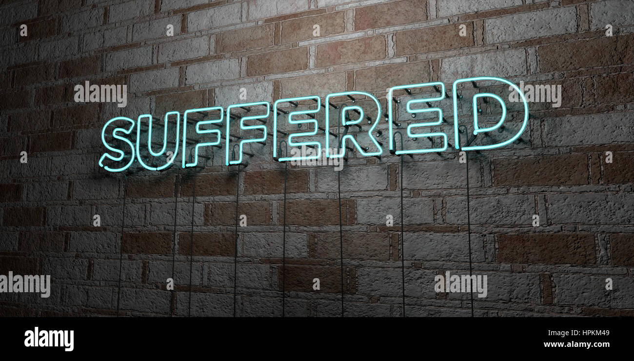 SUFFERED - Glowing Neon Sign on stonework wall - 3D rendered royalty ...