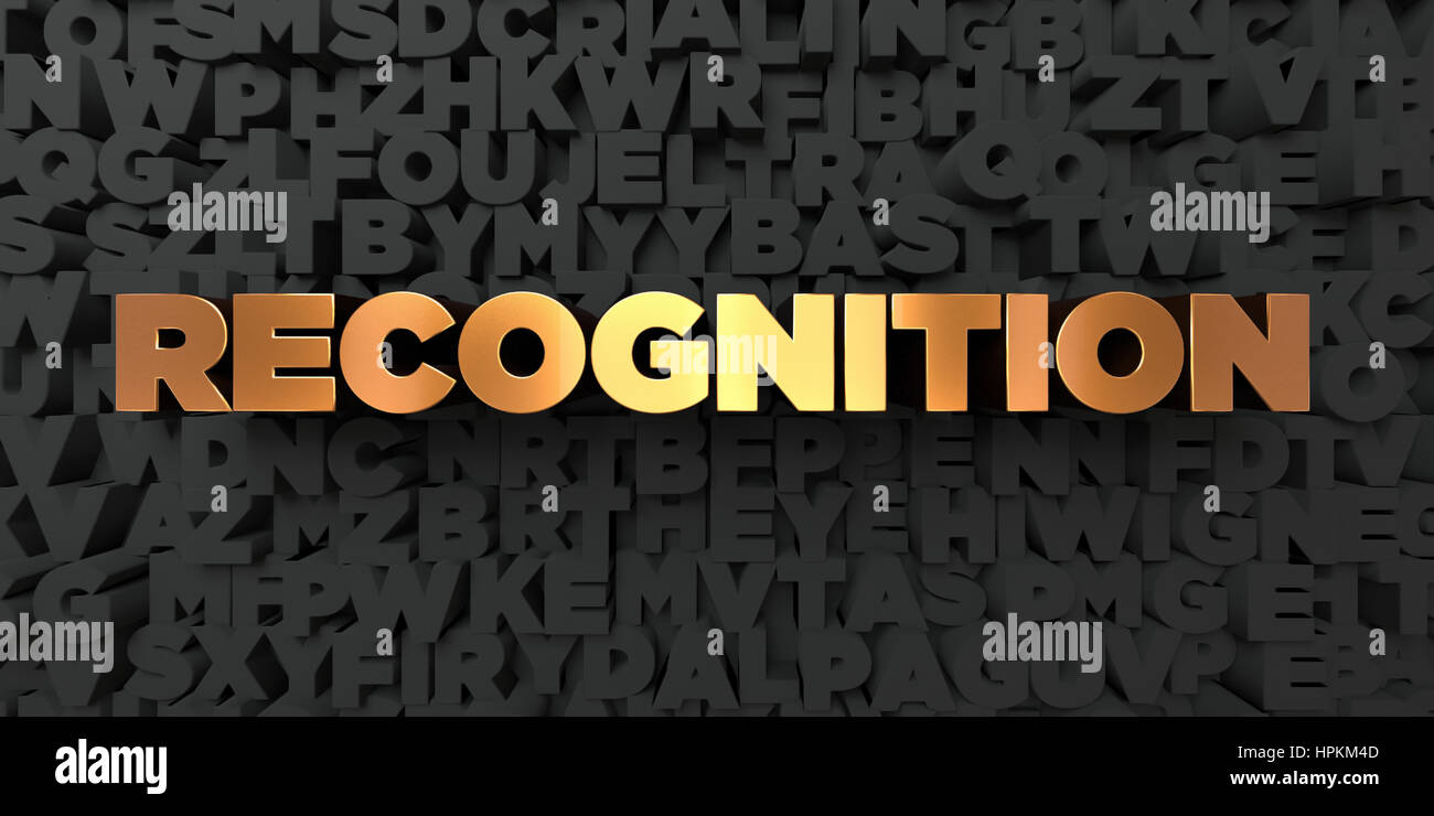 Recognition - Gold text on black background - 3D rendered royalty free ...