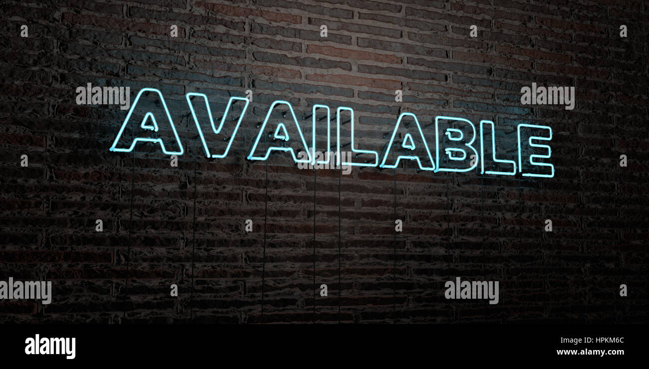 AVAILABLE -Realistic Neon Sign on Brick Wall background - 3D rendered ...