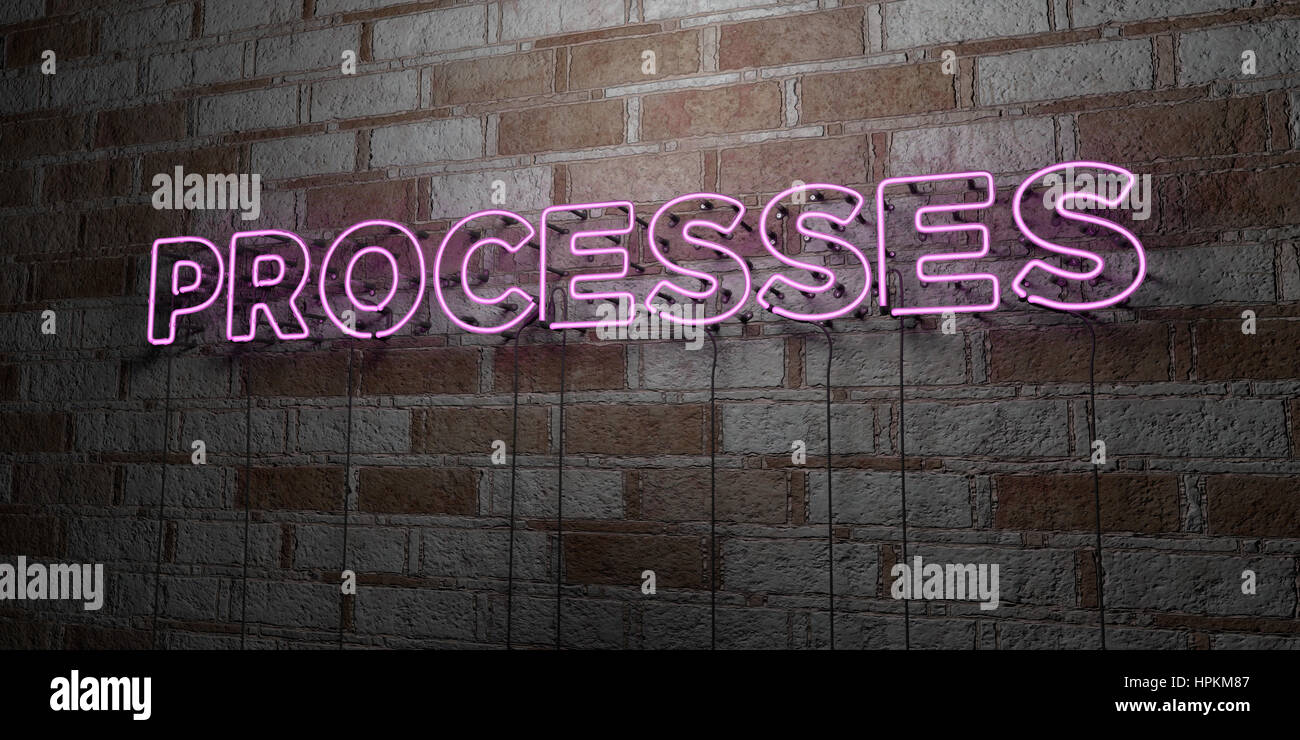 PROCESSES - Glowing Neon Sign on stonework wall - 3D rendered royalty ...