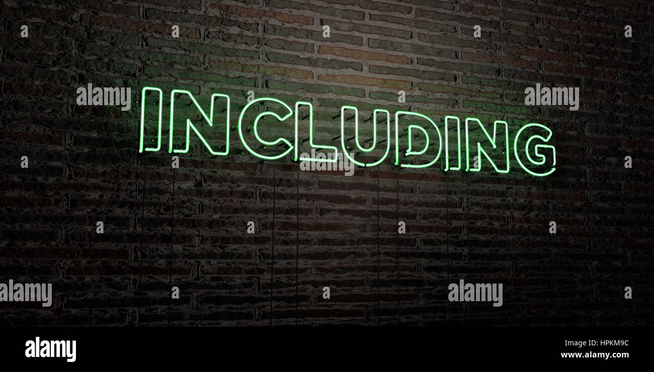 INCLUDING -Realistic Neon Sign on Brick Wall background - 3D rendered ...