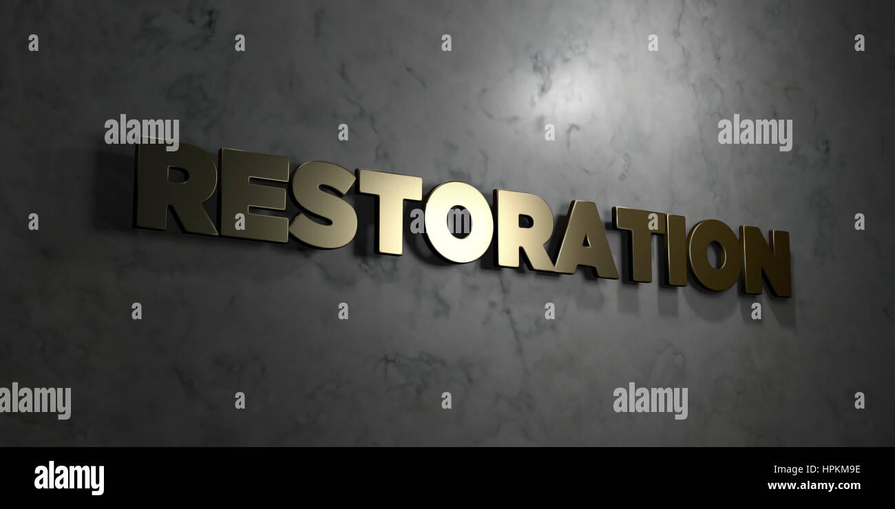 Restoration - Gold text on black background - 3D rendered royalty free ...