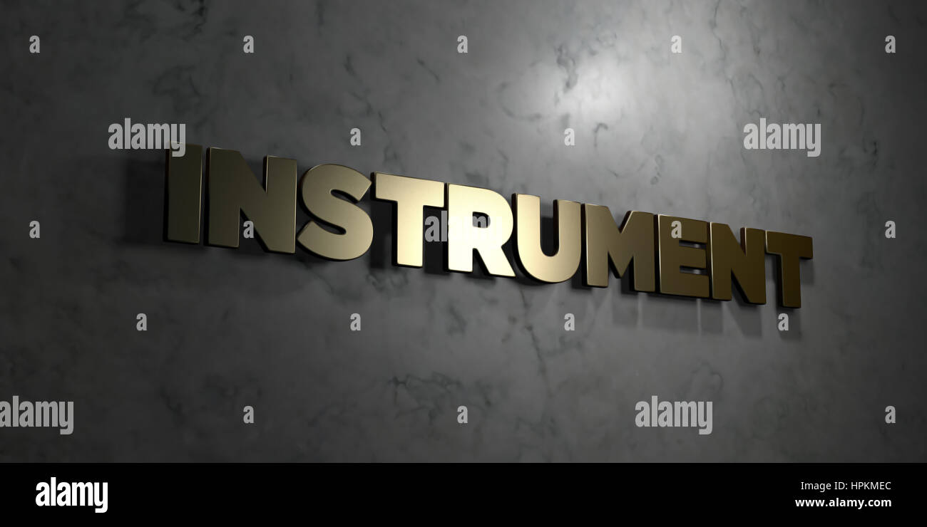 Instrument - Gold text on black background - 3D rendered royalty free ...