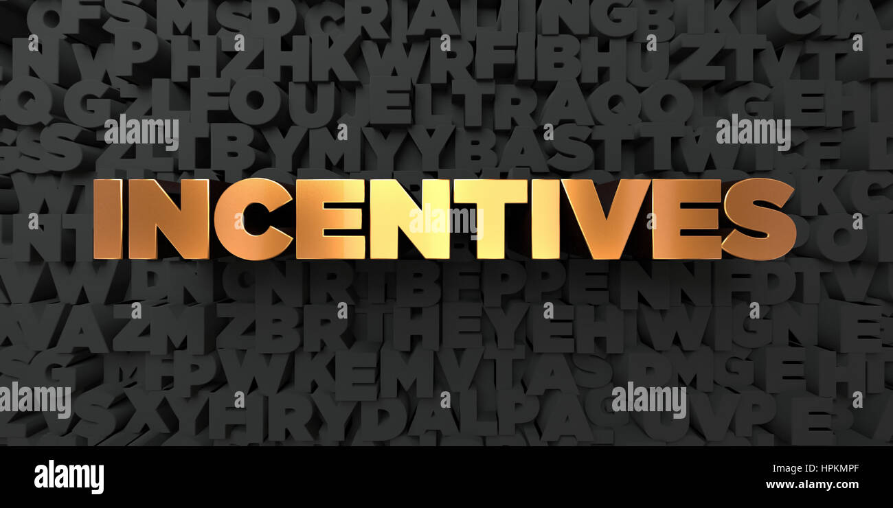 Incentives - Gold text on black background - 3D rendered royalty free ...