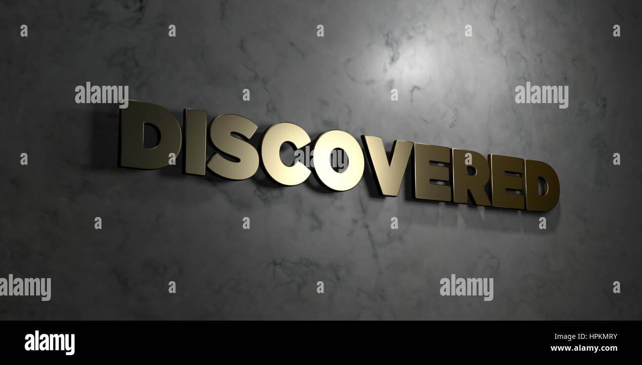 Discovered - Gold text on black background - 3D rendered royalty free ...