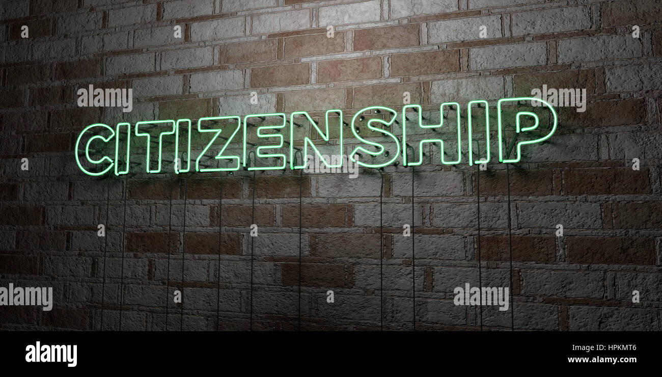 CITIZENSHIP - Glowing Neon Sign on stonework wall - 3D rendered royalty ...