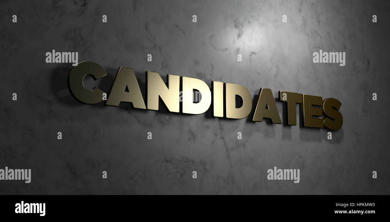 Candidates - Gold text on black background - 3D rendered royalty free ...