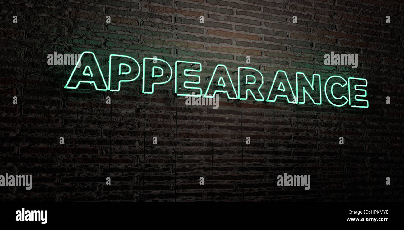 APPEARANCE -Realistic Neon Sign on Brick Wall background - 3D rendered ...