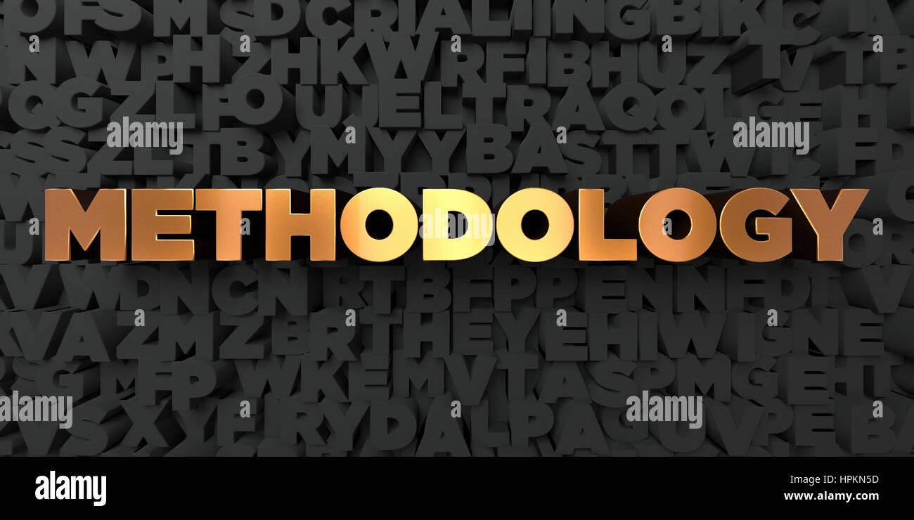 Methodology - Gold text on black background - 3D rendered royalty free ...