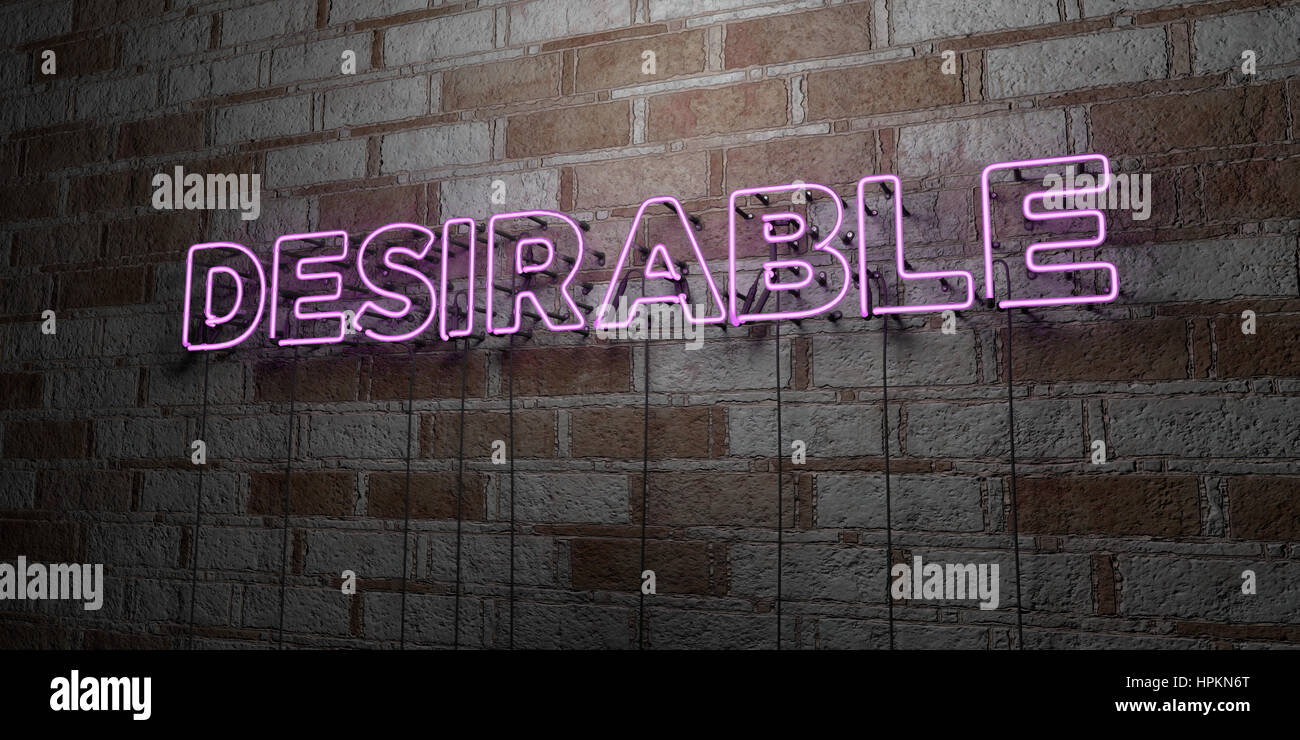 DESIRABLE - Glowing Neon Sign on stonework wall - 3D rendered royalty ...
