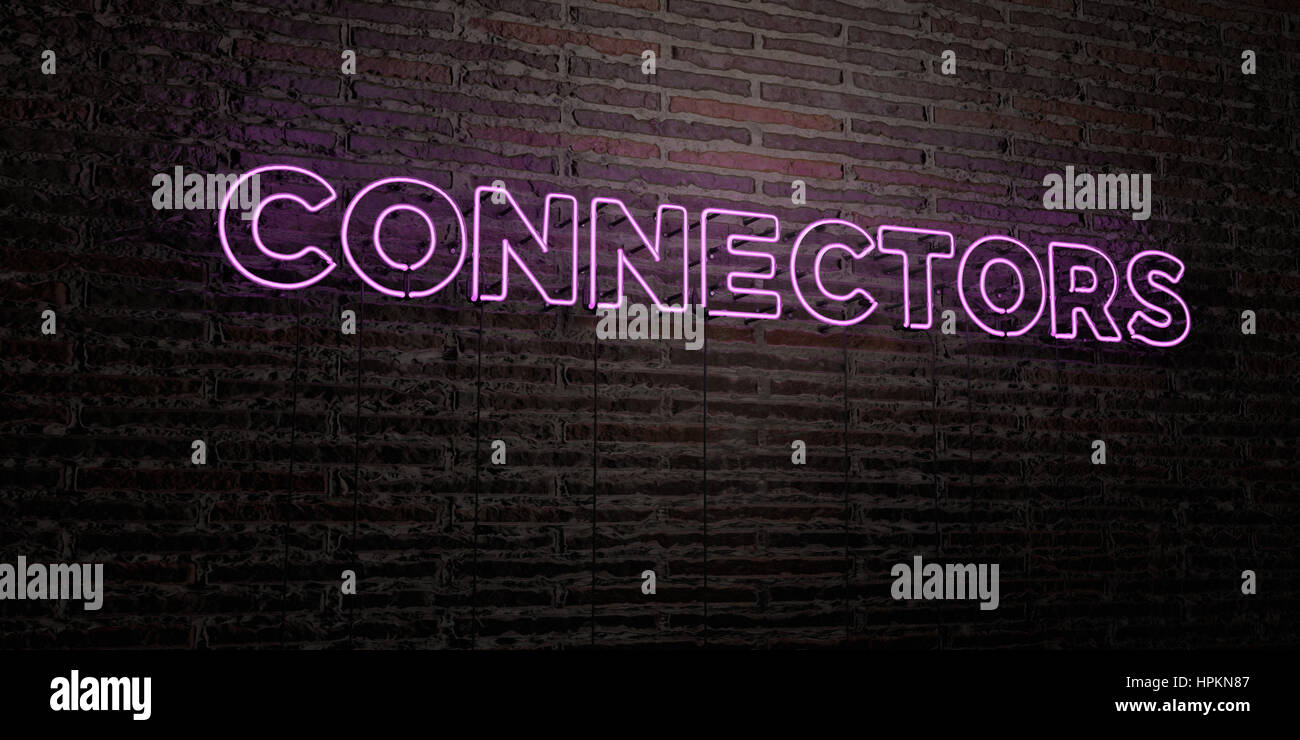 CONNECTORS -Realistic Neon Sign on Brick Wall background - 3D rendered ...