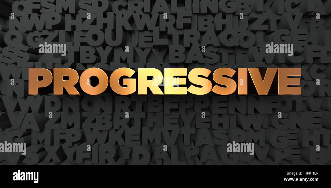 Progressive - Gold text on black background - 3D rendered royalty free ...