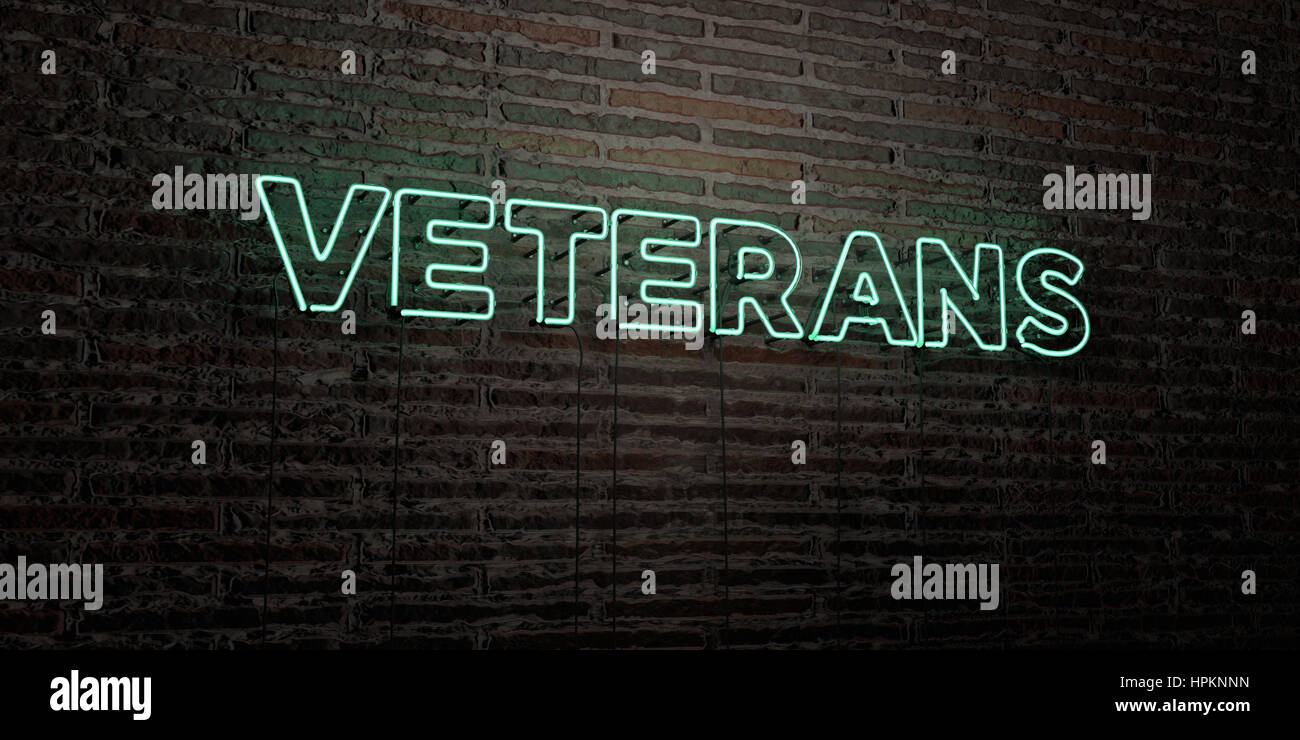 VETERANS -Realistic Neon Sign on Brick Wall background - 3D rendered ...