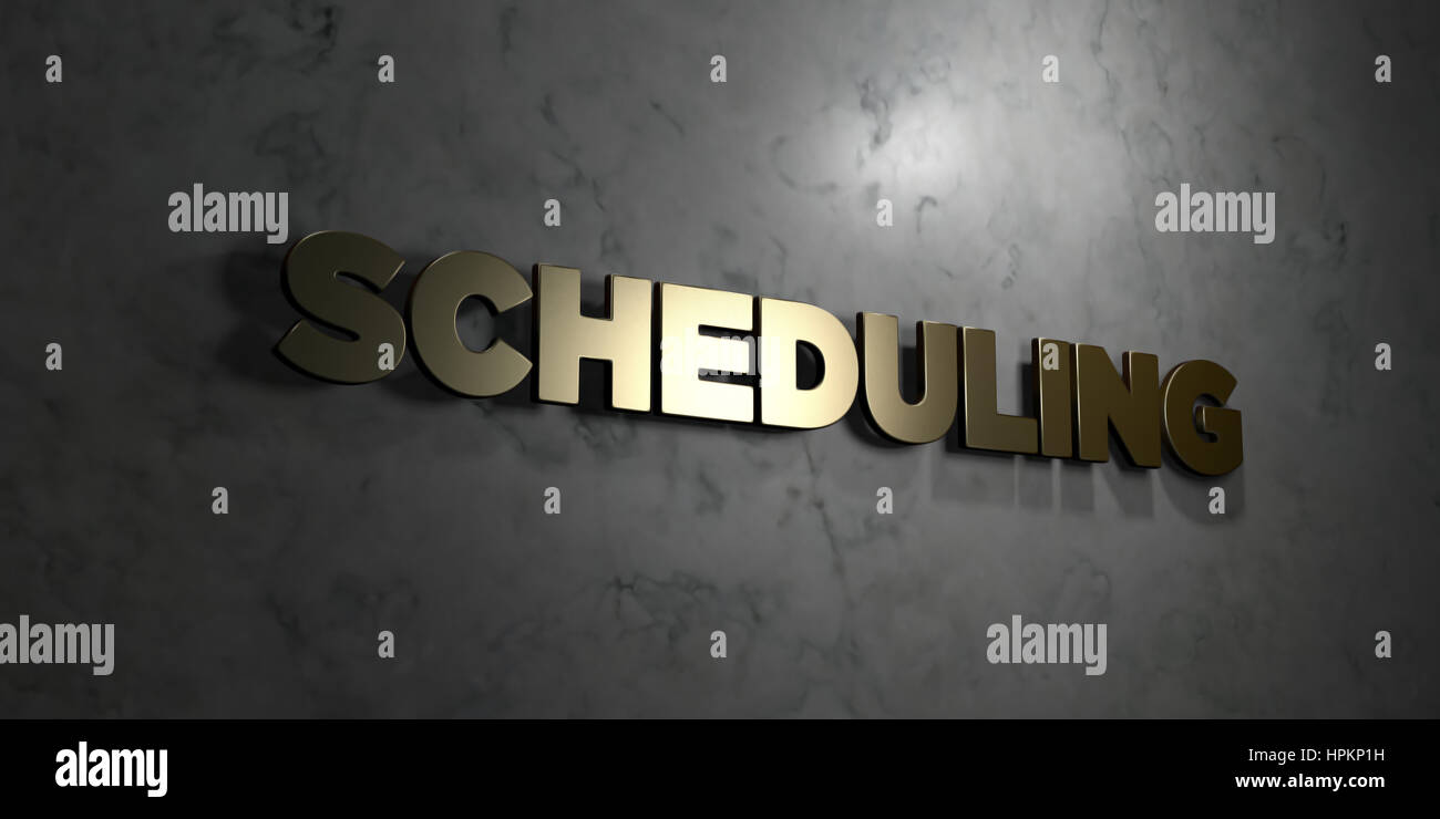 Scheduling - Gold text on black background - 3D rendered royalty free ...